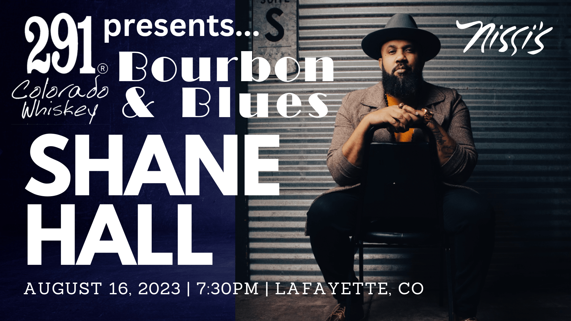 291 Colorado Whiskey Presents…Bourbon Blues & GroovesNat’l Touring ...