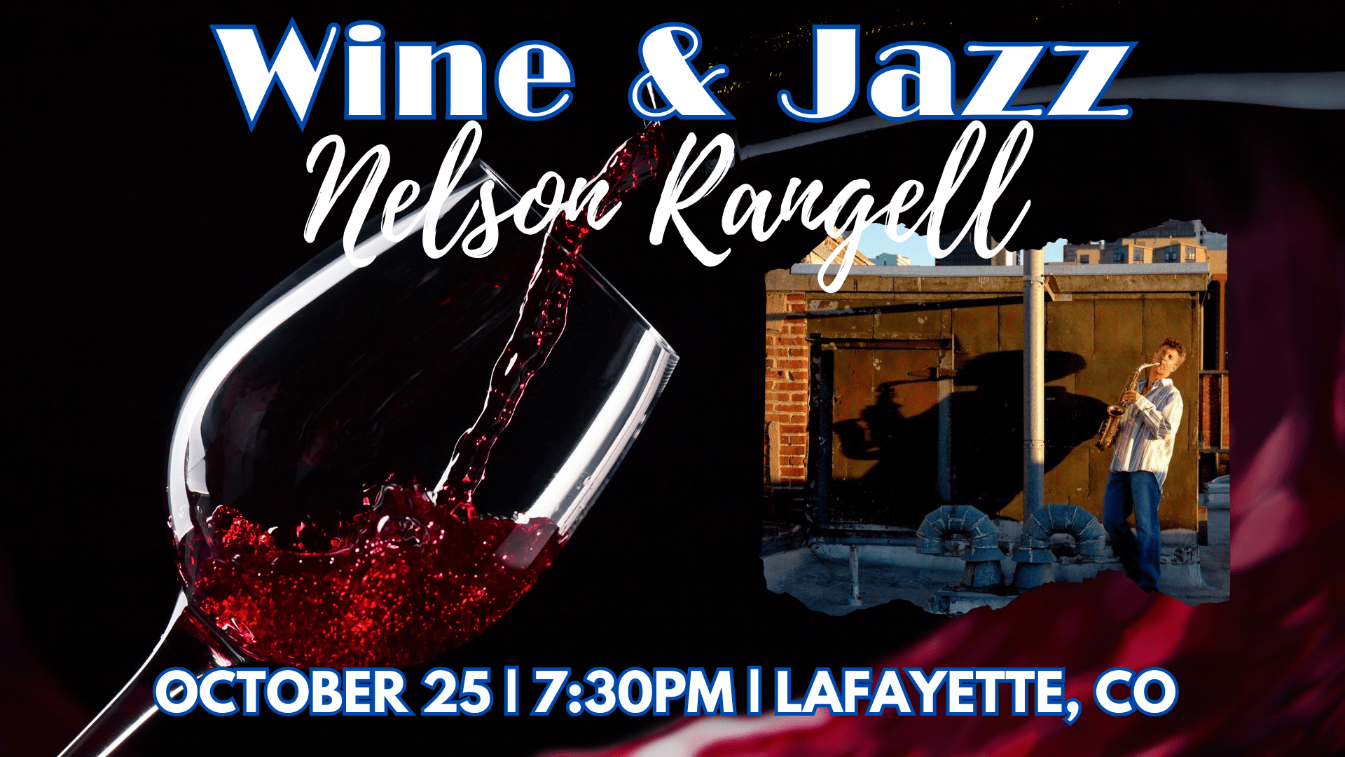 Wine & Jazz with Nelson Rangell » Nissi's Entertainment & Events