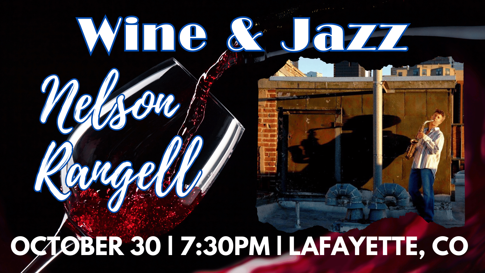 Wine & Jazz with Nelson Rangell » Nissi's Entertainment & Events