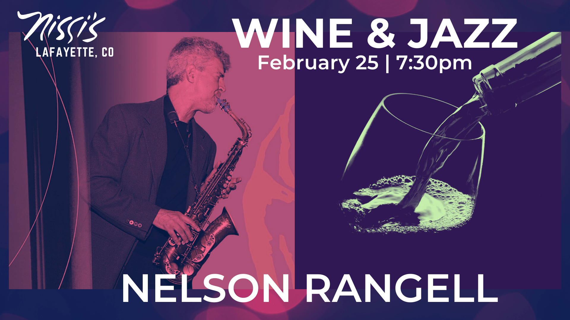 Wine & Jazz with Nelson Rangell » Nissi's Entertainment & Events